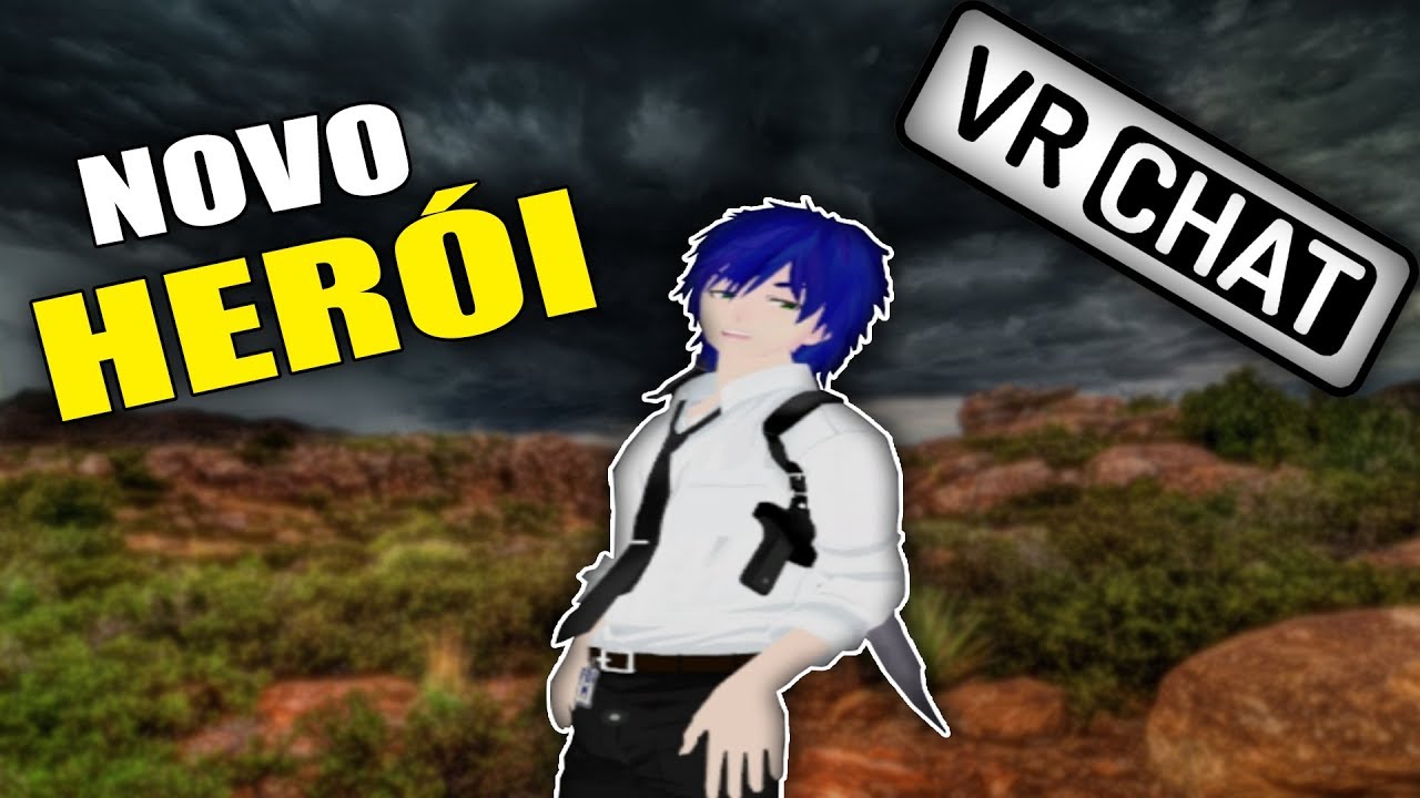 O MAIOR SUPER-HERÓI DO VRCHAT - YouTube