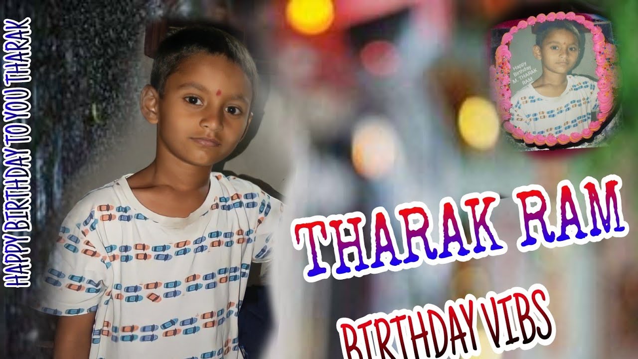 THARAK RAM BIRTHDAY VIBS 🎂 - YouTube