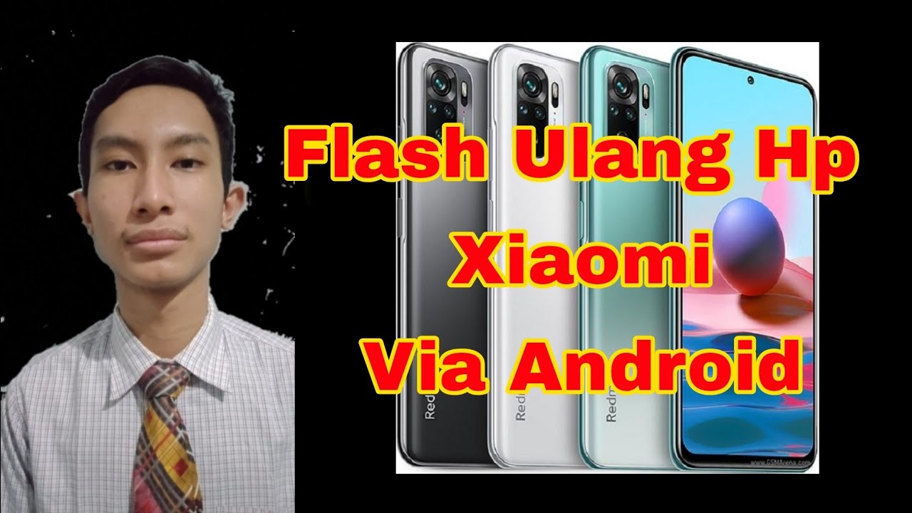 Cara Flash Ulang Semua Xiaomi Via Android - YouTube