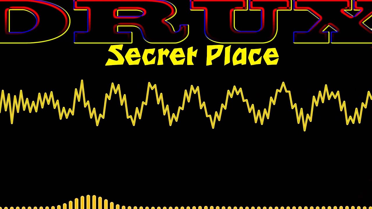 DruX - Secret Place - YouTube