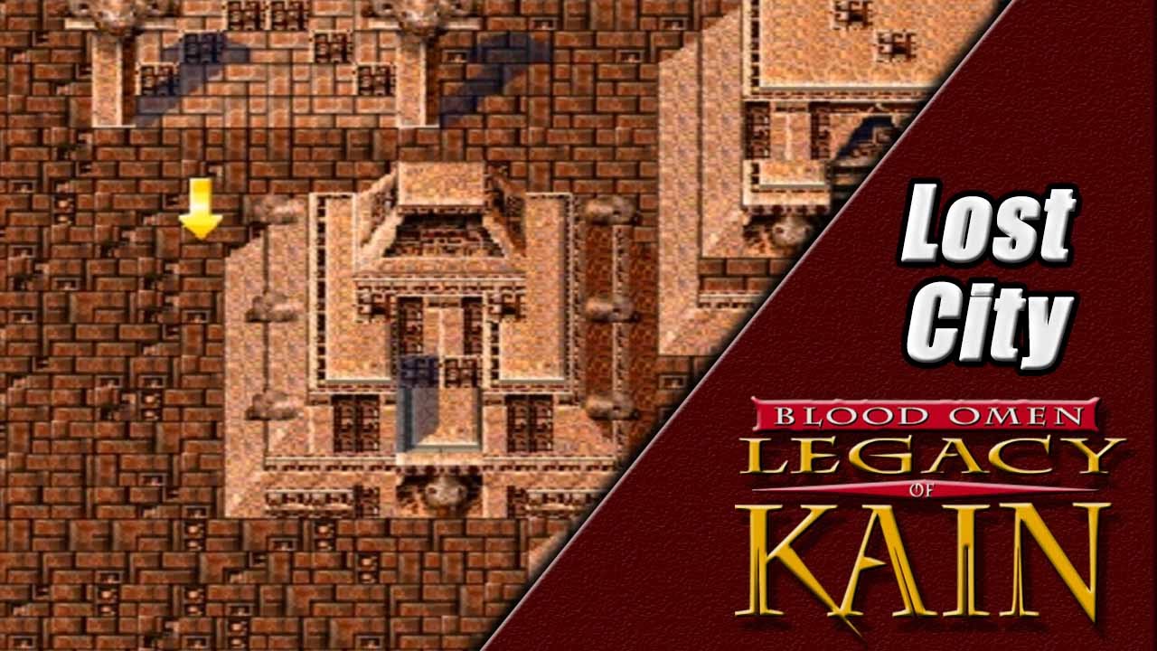 Let's Play Blood Omen: Legacy of Kain | Intermission | The Lost City ...