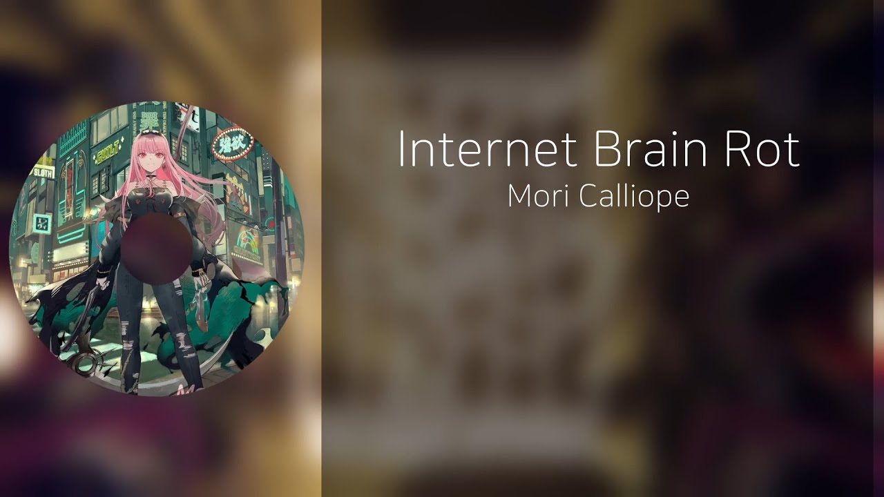 모리 칼리오페 - Internet Brain Rot (인터넷 두뇌 중독) 【홀로라이브 한글 자막】 - YouTube