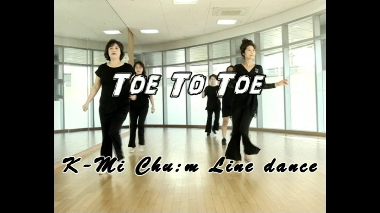 Toe To Toe - Line Dance (Dance & Walkthrough) - YouTube