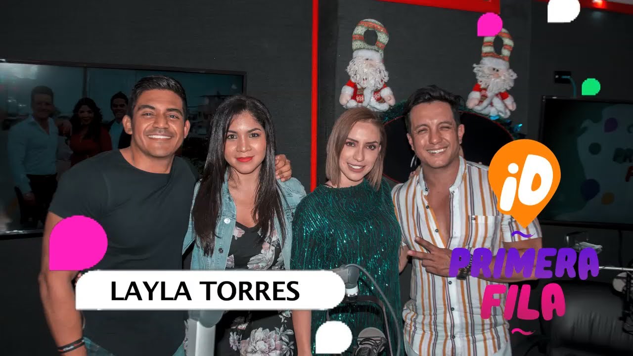 LAYLA TORRES EXCLUSIVA // PRIMERA FILA PRG 13 - YouTube