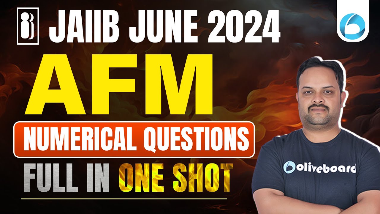 JAIIB AFM Numericals | JAIIB AFM Complete Numericals in One Class | JAIIB 2024 Online Classes ...