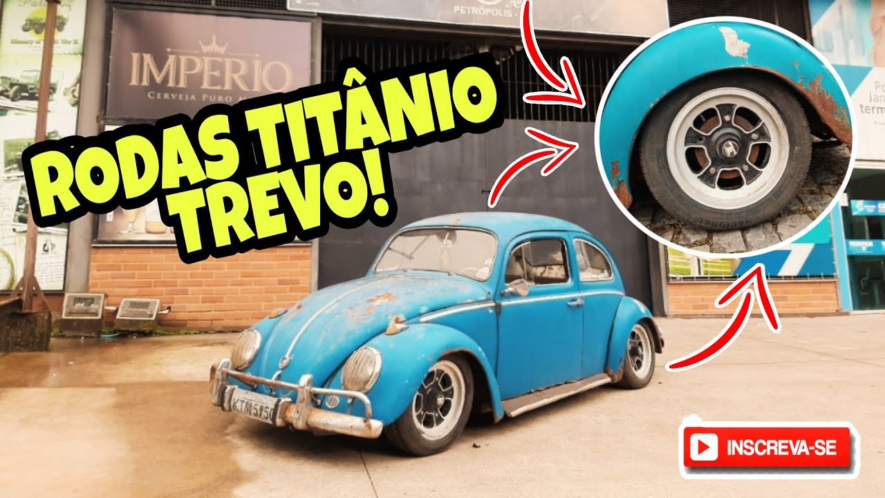 RODAS TREVO PRO FUSCA RATÃO + ROLÊ COM ELE! - YouTube
