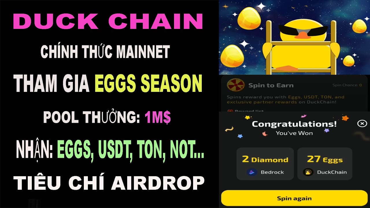 Duck Chain Chính Thức Mainnet, Mở Sự Kiện Eggs Season Kèm Tiêu Chí Airdrop - YouTube