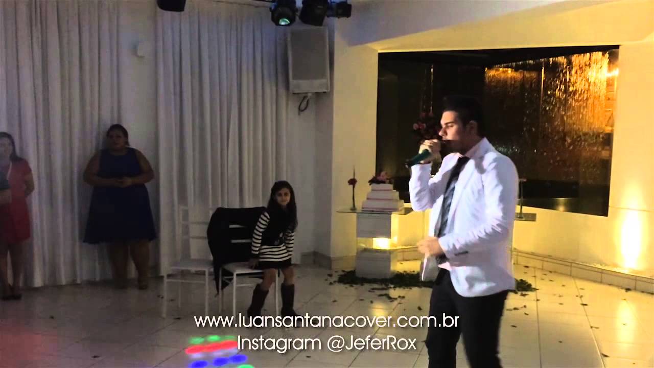 Luan Santana Cover - Jefer Rox - Festa de 15 anos - YouTube