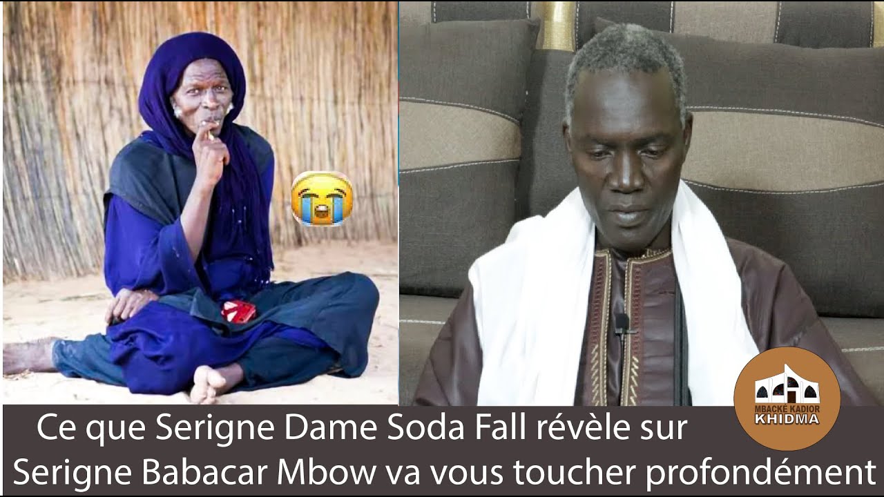 Serigne Dame Soda Fall : Témoignage profond sur Serigne Babacar Mbow ...