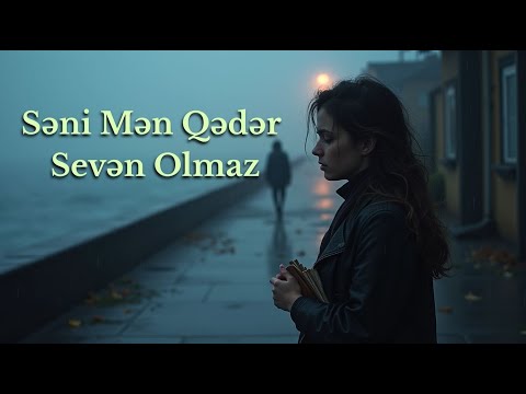 🎵 Aylin Sarraf prod - Səni Mən Qədər Sevən Olmaz (Official Music Video 2025) 🎵