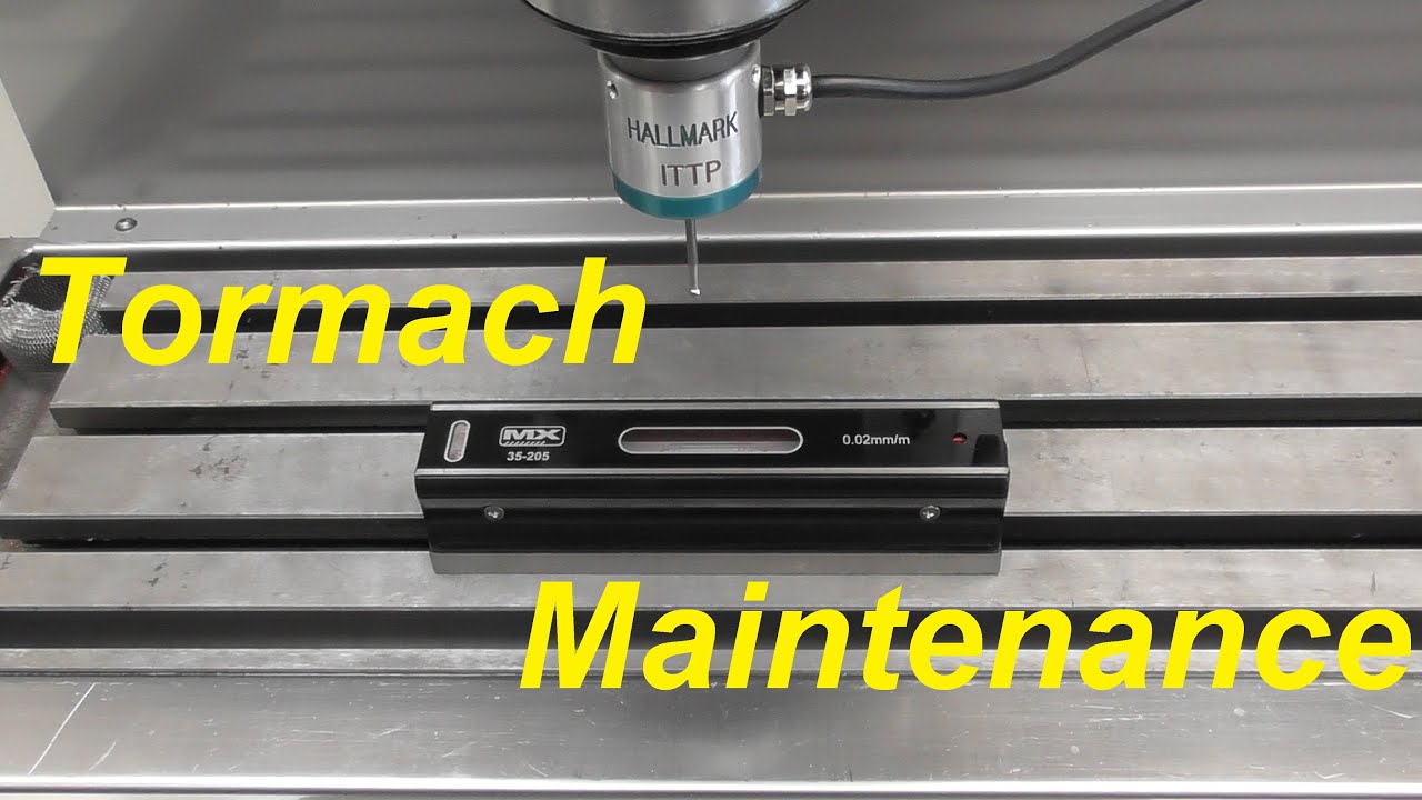 Tormach Maintenance and 'Levelling'. - YouTube