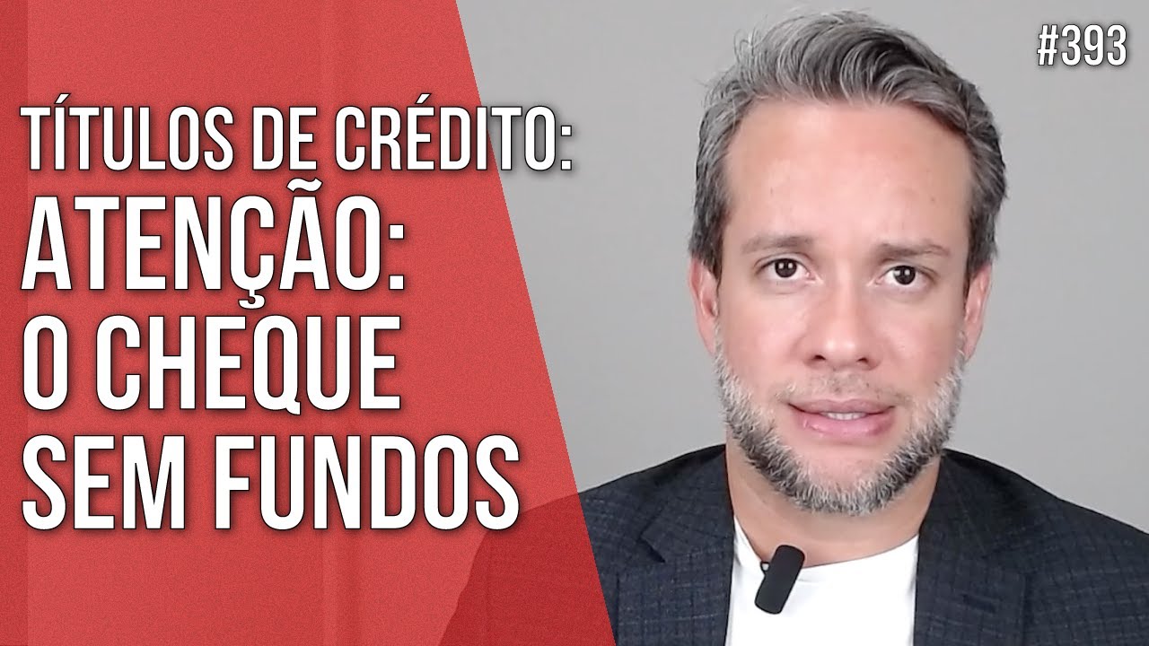 ATENÇÃO: O CHEQUE SEM FUNDOS - TÍTULOS DE CRÉDITO - Direito Empresarial ...