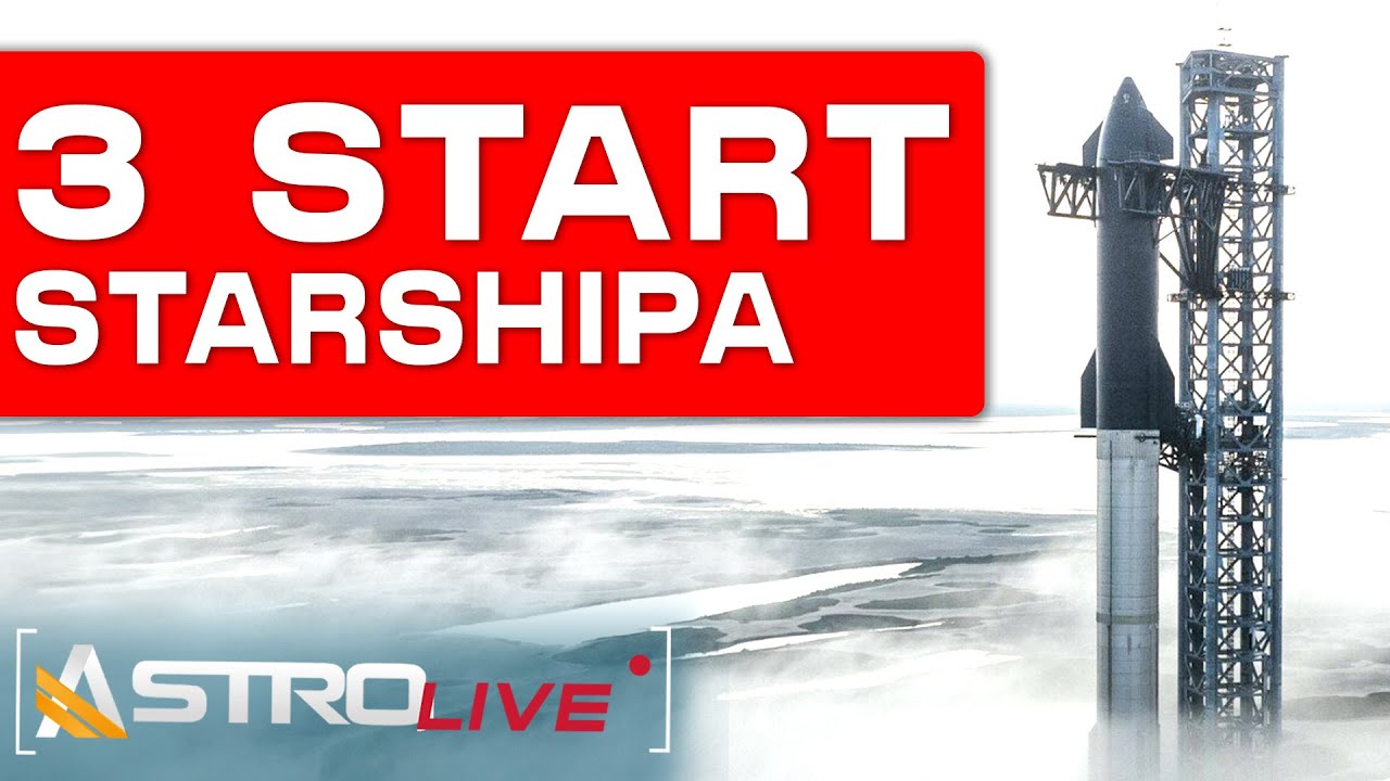 3 start STARSHIPA SpaceX na żywo - AstroLIVE - YouTube
