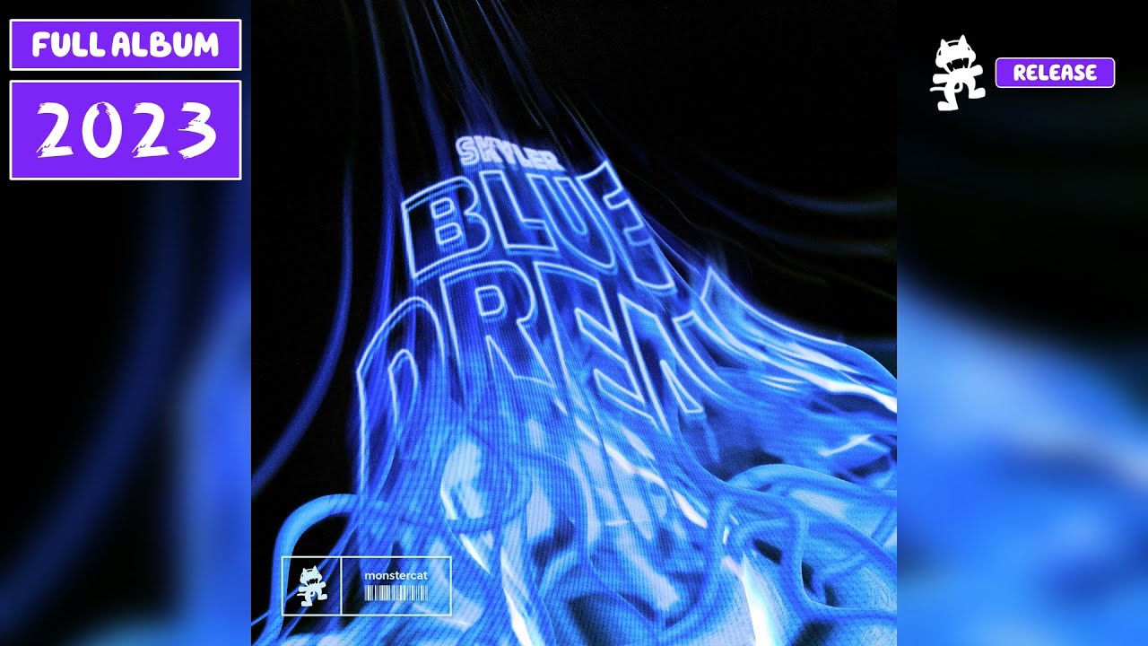 SKYLER - Blue Dream EP (Full Album) [Monstercat Release] - YouTube