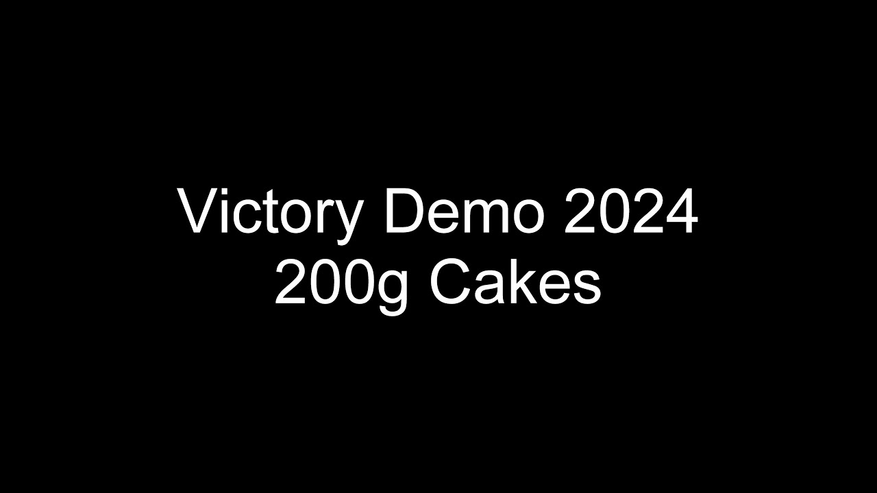 Victory Demo 2024 200g Cakes - YouTube