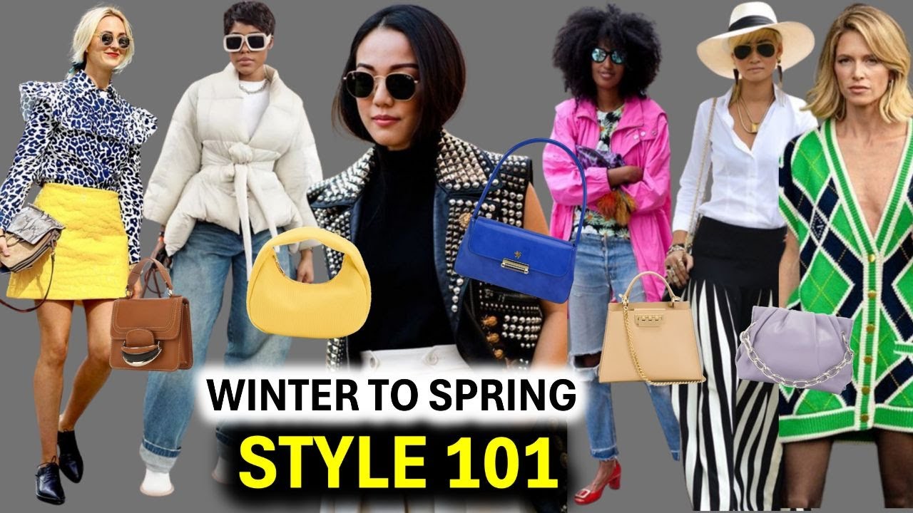 STYLE CLASS 101 - Winter to Spring Outfits ALL you need to know - YouTube