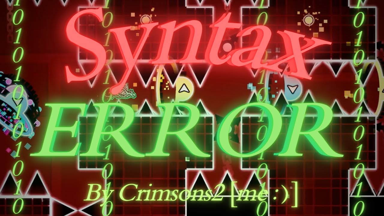 Impossible - Syntax ERROR - Geometry Dash - YouTube