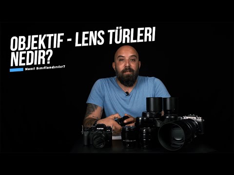 Lens Türleri & Sınıflandırmaları ve Fujifilm Lens Kılavuzu  - Can İğci & Ümit Erdem