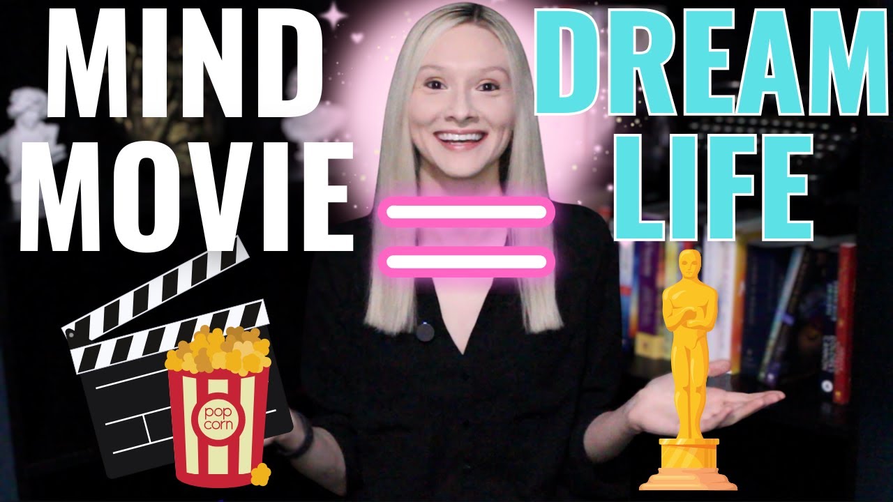 Mind Movies: The Most Powerful Visualization Tool - YouTube