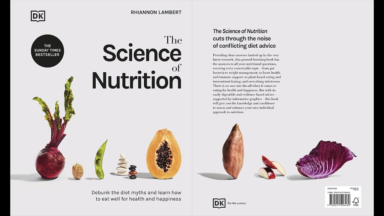 The Science of Nutrition - YouTube