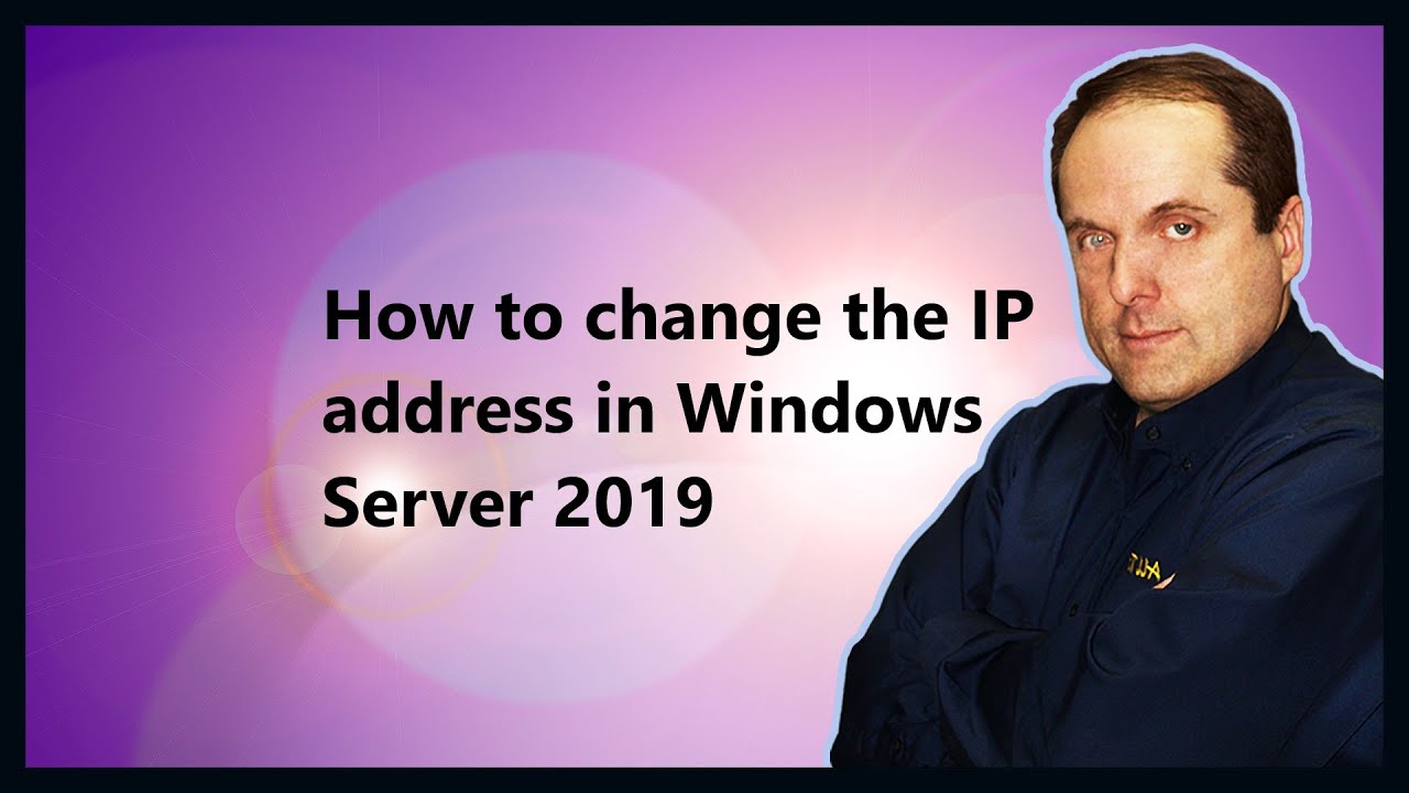 How to change the IP address in Windows Server 2019 - YouTube