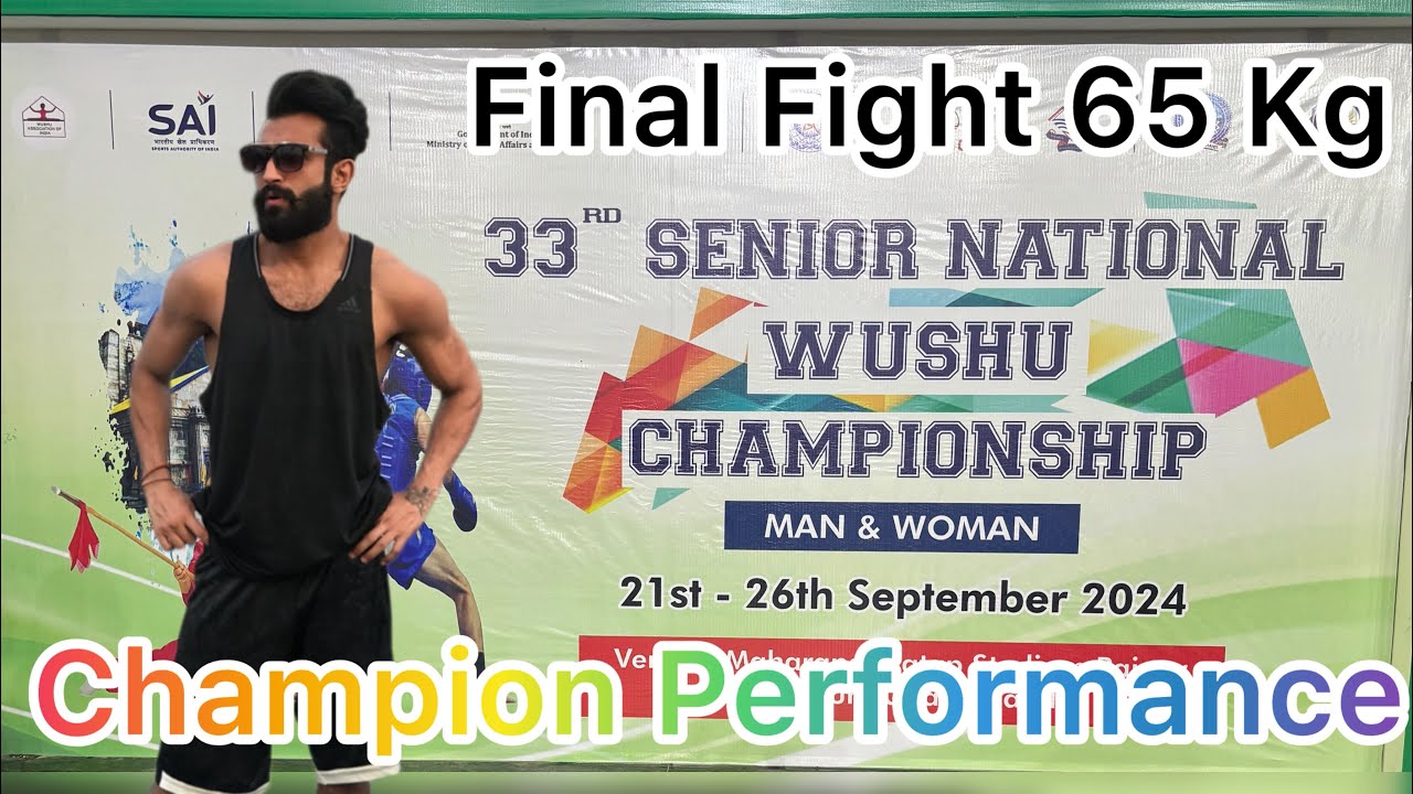 33 SENIOR NATIONAL WUSHU CHAMPIONSHIP DEHRADUN 65 KG FINAL 🔴BHANU ...