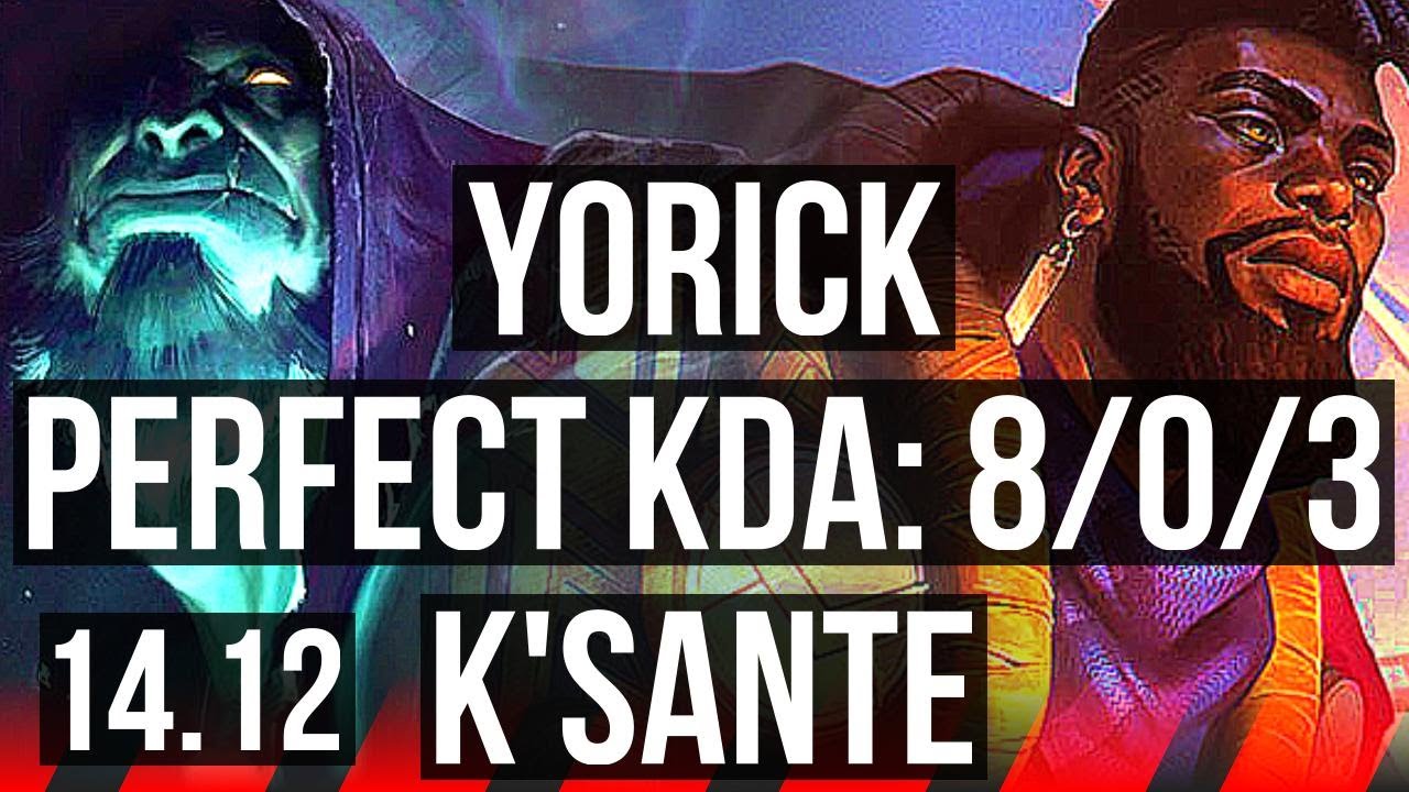YORICK vs K'SANTE (TOP) | 8/0/3, Legendary, Rank 10 Yorick | VN Master ...