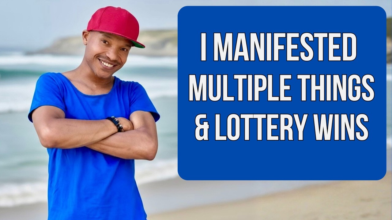 I Manifested Multiple Lottery Wins & Multiple Things Using Quantum ...