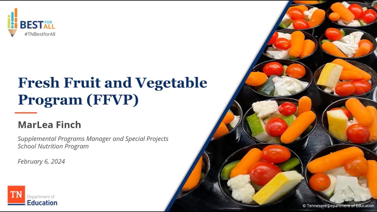 SY23-24 Fresh Fruit and Vegetable Program Virtual Training - YouTube