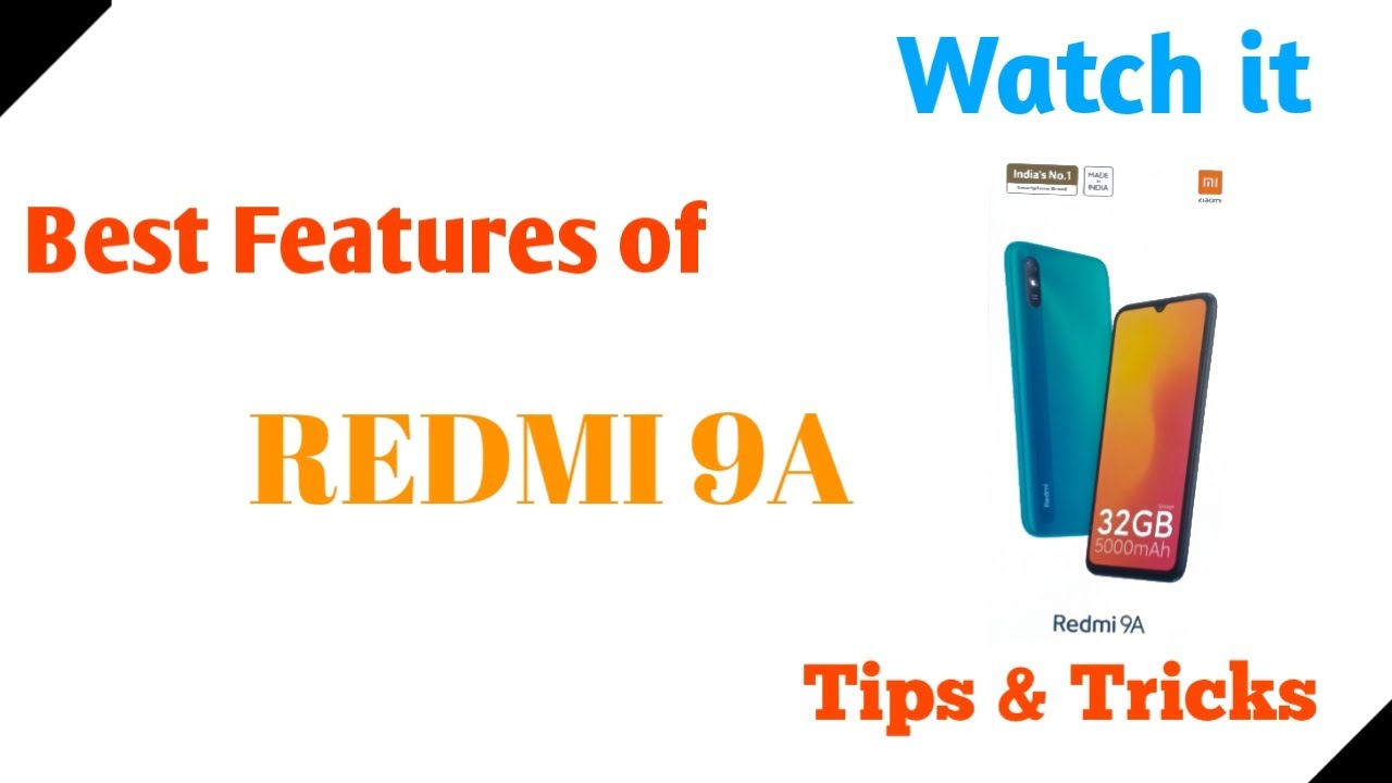 Best Features of Redmi 9A | Redmi 9A | Naveen CrazyTechs - YouTube