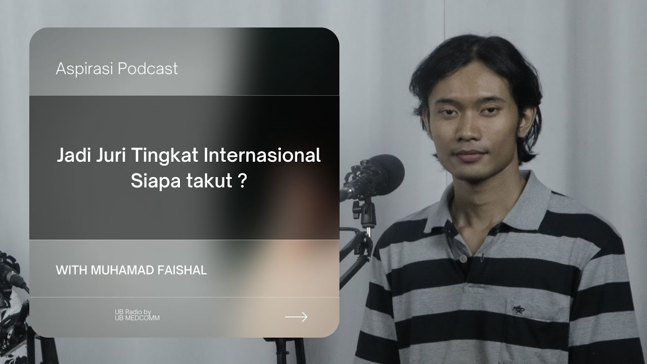 Alumni UB Jadi Juri Termuda Tingkat Internasional | WITH MUHAMAD ...