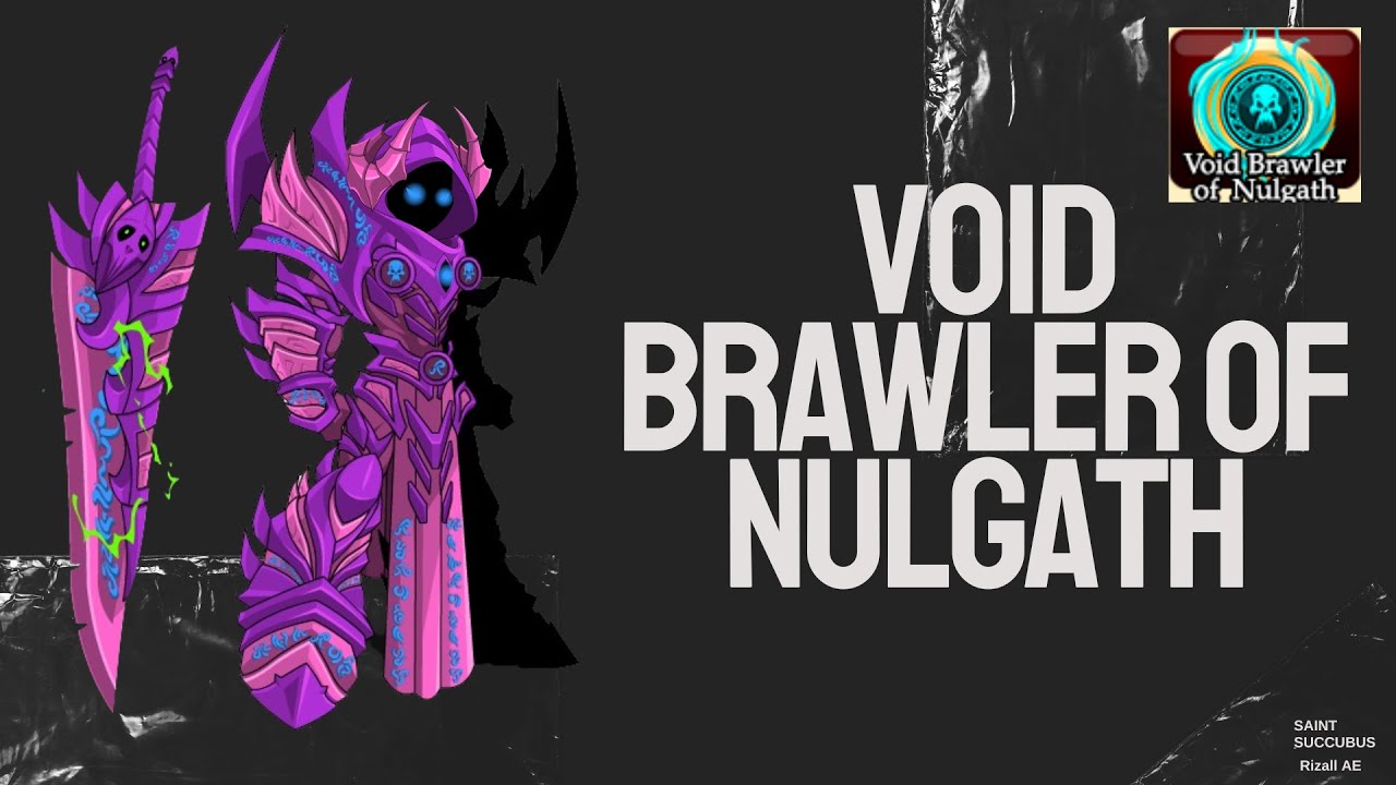 AQW VOID BRAWLER OF NULGATH WORTH IT BONUS PACKAGE - YouTube