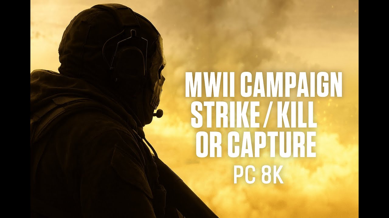 Call of Duty Modern Warfare II Campaign | Mission: Strike / Kill or ...