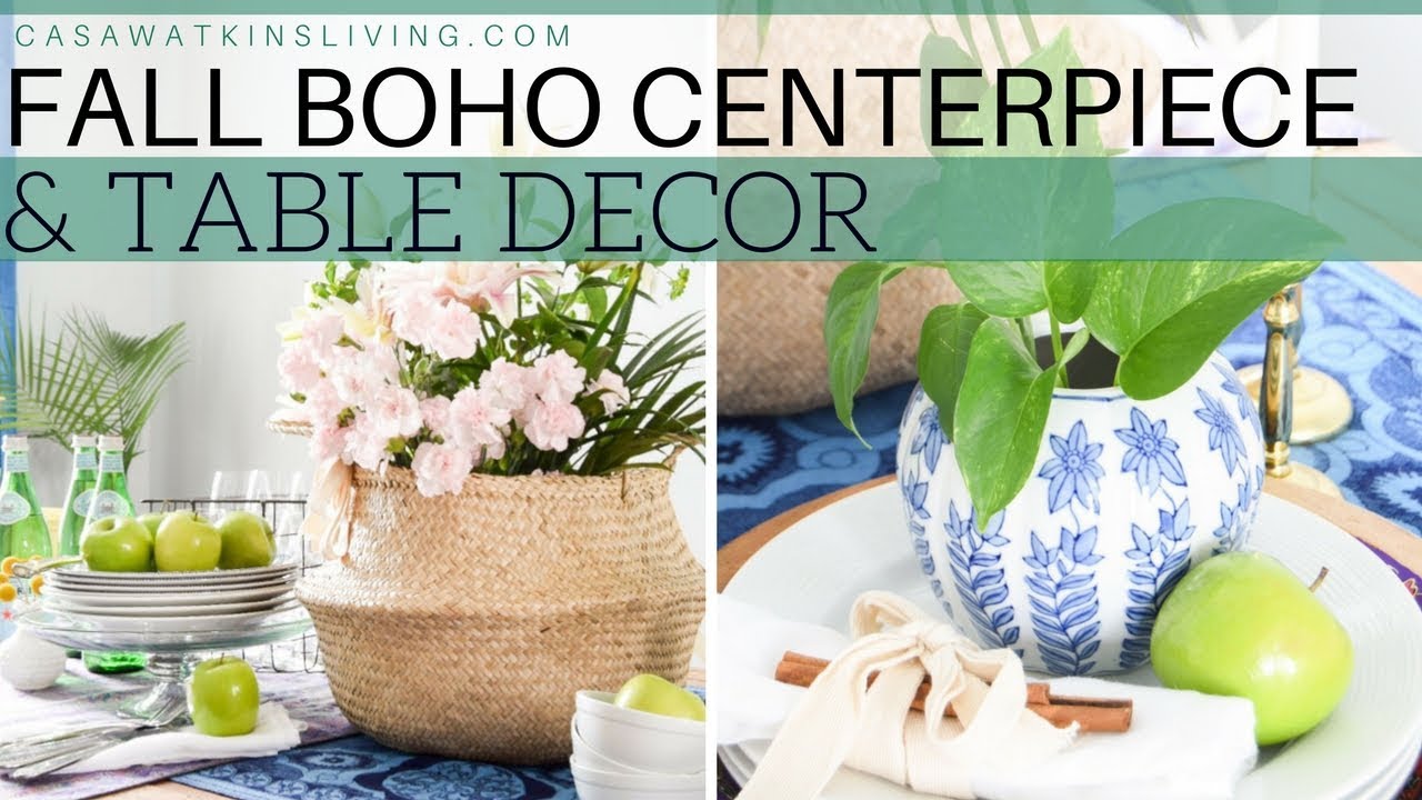 Fall Boho Centerpiece and Table Decor | FALL DIY & DECOR CHALLENGE ...