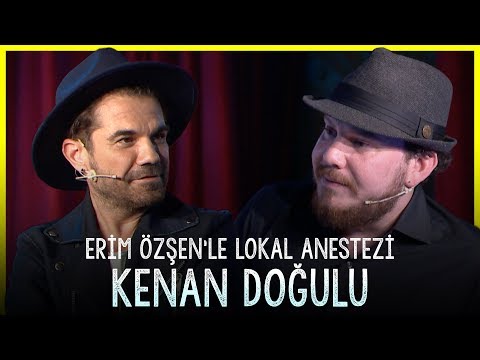 Erim Özşen’le Lokal Anestezi Konuk: Kenan Doğulu