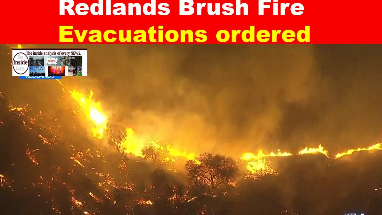 Redlands Brush Fire: Evacuations ordered - YouTube