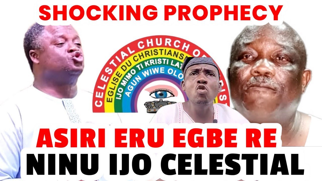 PROPHET SEGUN ADEBAYO'S SHOCKING REVELATION ON CELESTIAL CHURCH - YouTube