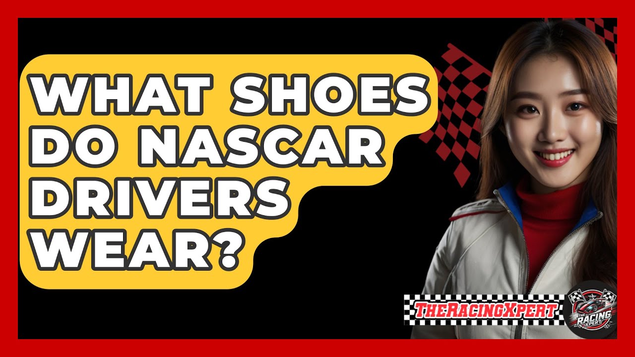 What Shoes Do NASCAR Drivers Wear? - The Racing Xpert - YouTube