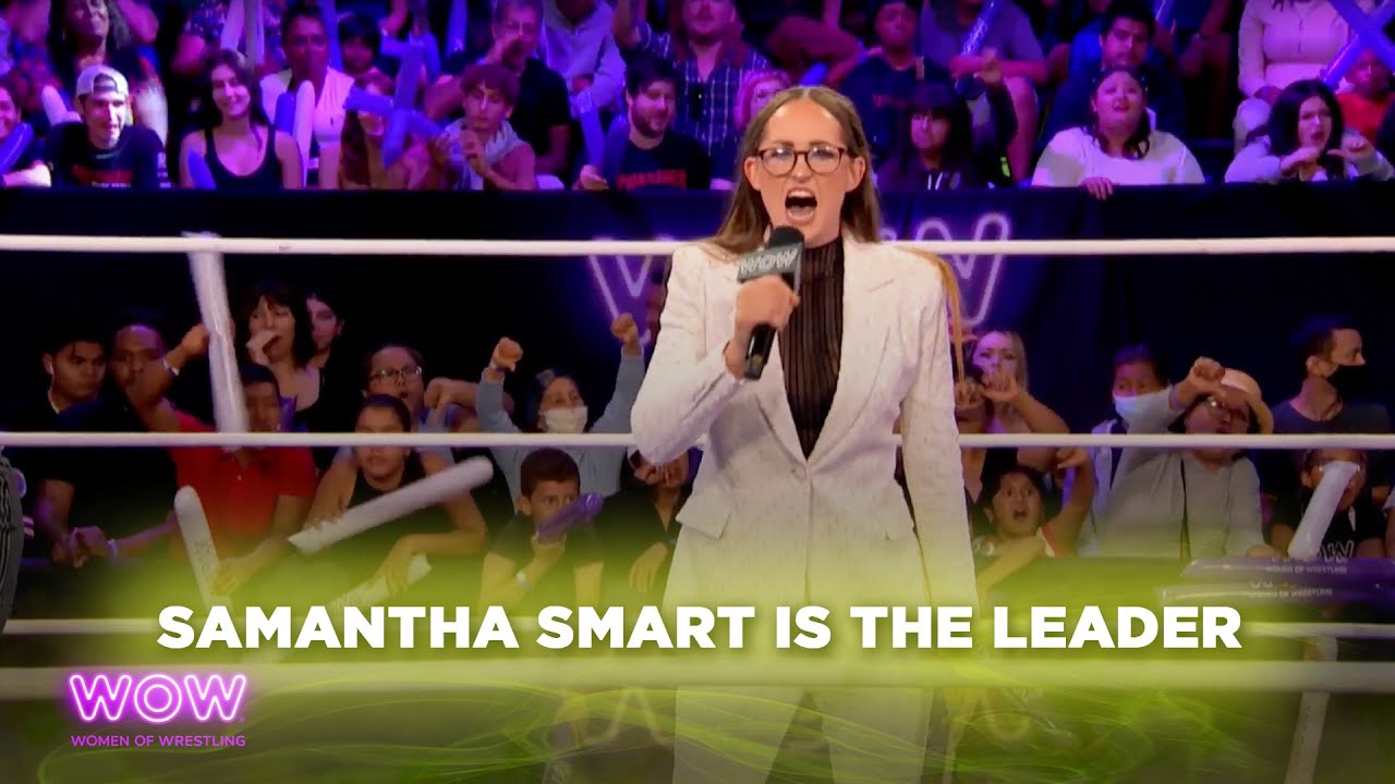 Samantha Smart IS the Leader | WOW - Women Of Wrestling - YouTube