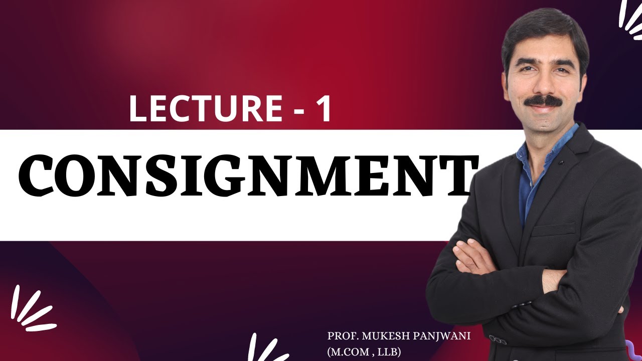 Consignment Lecture - 1 - YouTube