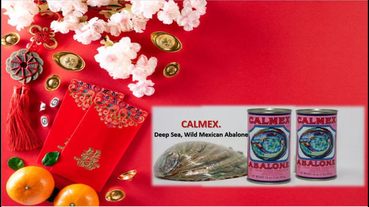 CALMEX Abalone. Best Abalone Brand from Mexico (墨西哥车轮牌鲍鱼). Abalone ...