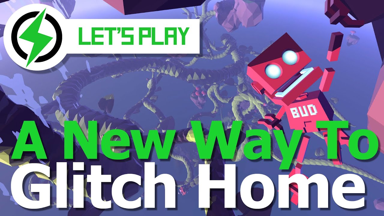 Glitch Home - Grow Home Gameplay GLITCH - YouTube