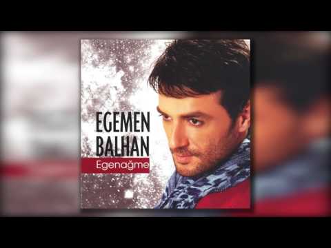Egemen Balhan - Şu Çavdırın Hanları