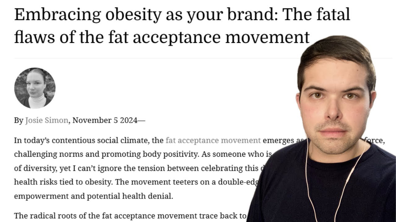 The Pitfalls of Fat Acceptance and Obesity as a "Brand" - YouTube