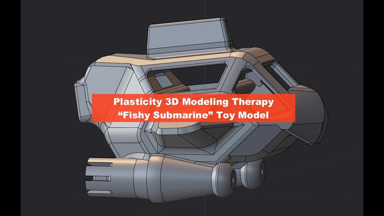 BSLIVE Plasticity 3D Modeling Toy Submarine - YouTube