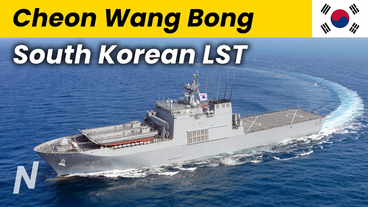 Cheon Wang Bong-class LST | South Korean Next-Generation Landing Ship ...