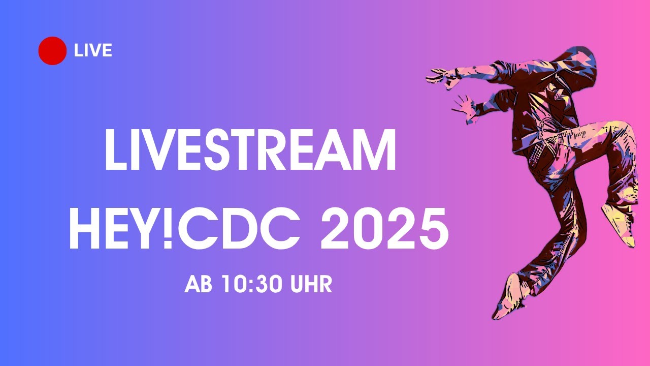 Hey!CDC 2025 - Livestream - YouTube