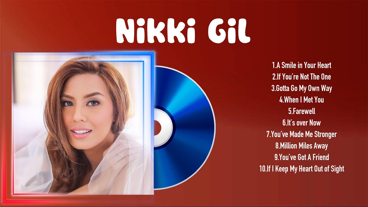 Nikki Gil Greatest Hits OPM Songs Collection ~ Top Hits Music Playlist ...