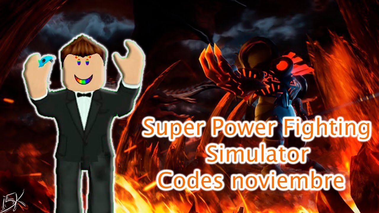 Los 20 codes Super Power Fighting Simulator noviembre Roblox en la ...