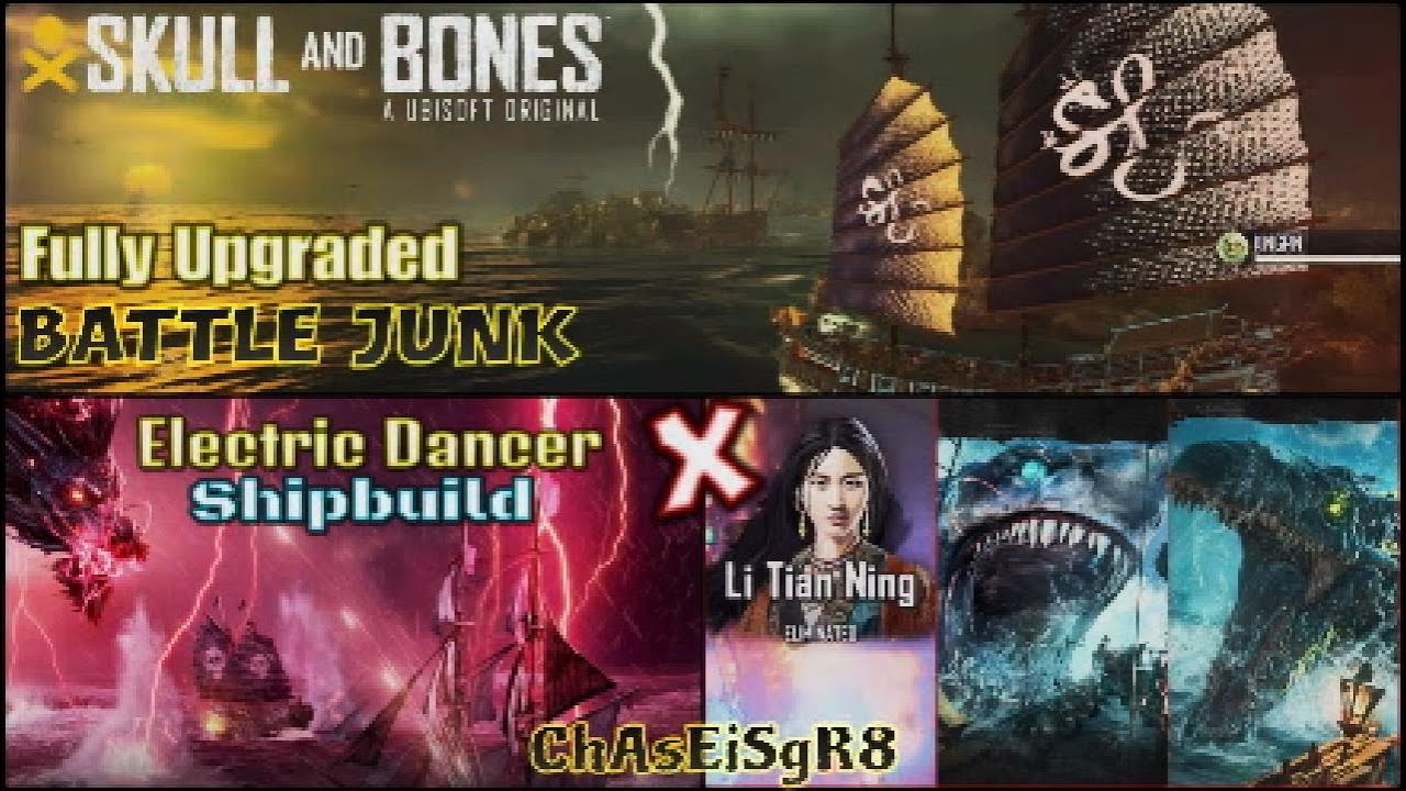 Skull and Bones ☠️ Fully Upgraded Battle Junk ⚡ Electric Dancer ...